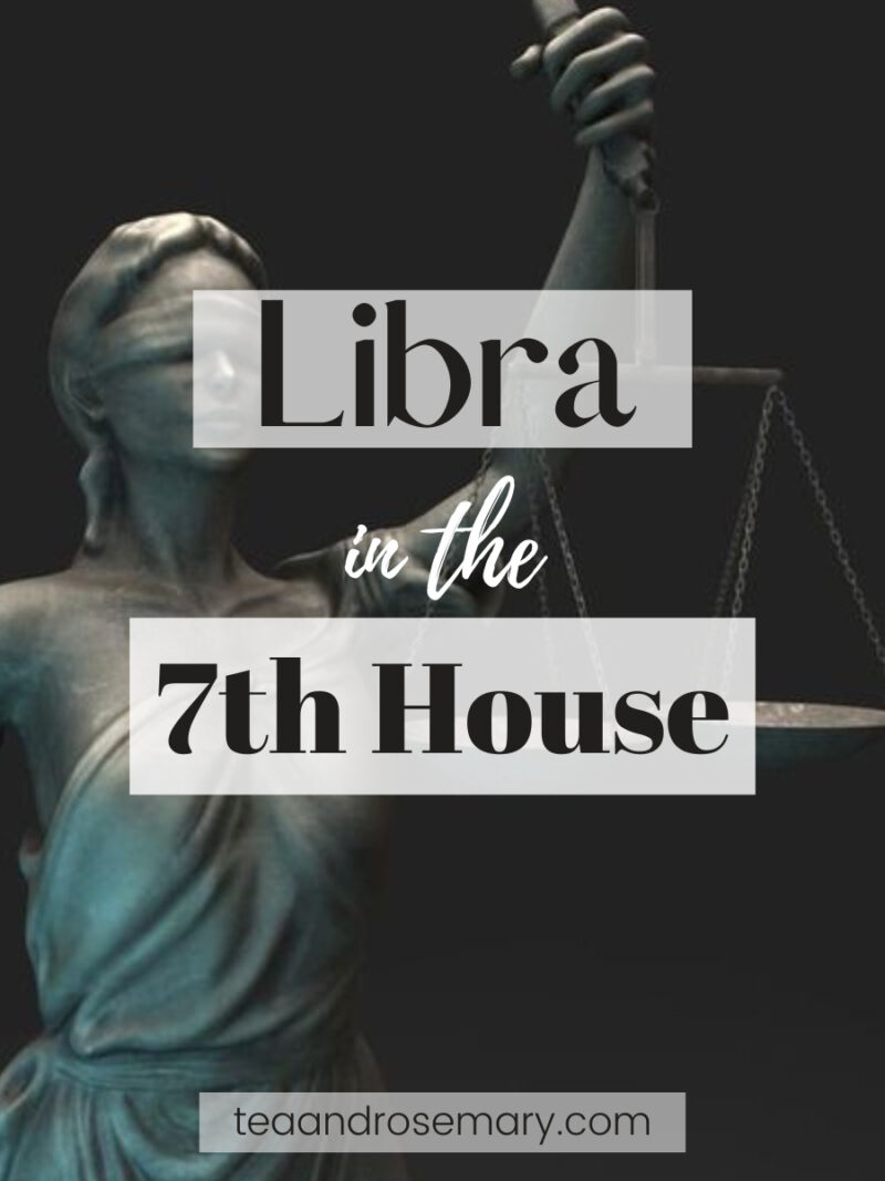 Libra In The 7th House Explained | Tea & Rosemary